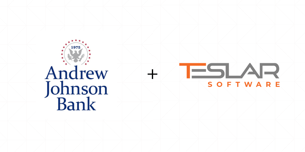 Andrew Johnson Bank Partners with Teslar Software
